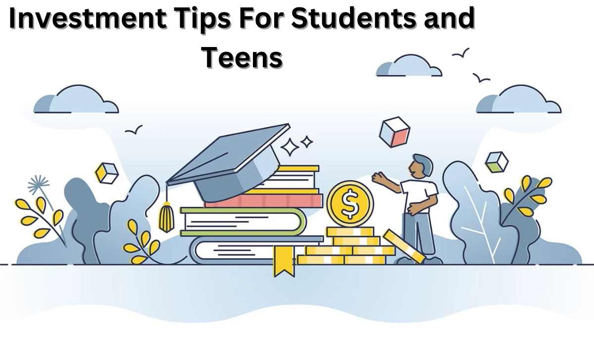 Top 5 Simple and Smart Investment Tips For Students and Teens - UniCreds