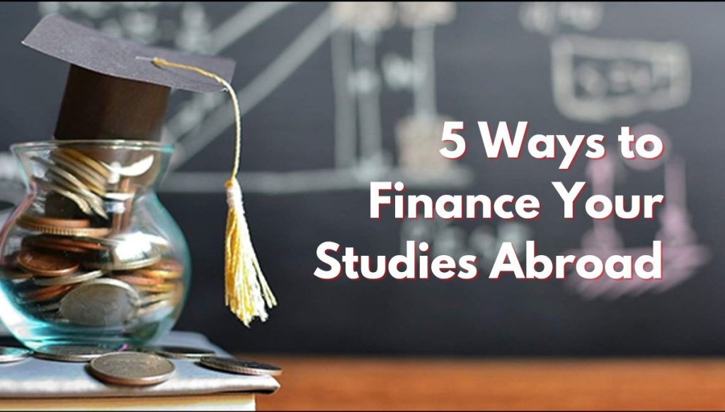 Top 5 Ways to Finance Your Studies Abroad - UniCreds Blog