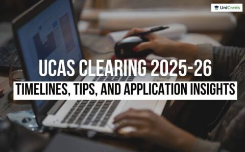 UCAS Clearing 2025-26: Timelines, Tips, and Application Insights - UniCreds Blog