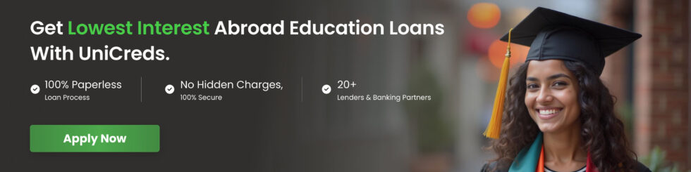 Union Bank Education Loan Options For International Students (2025) - UniCreds Blog